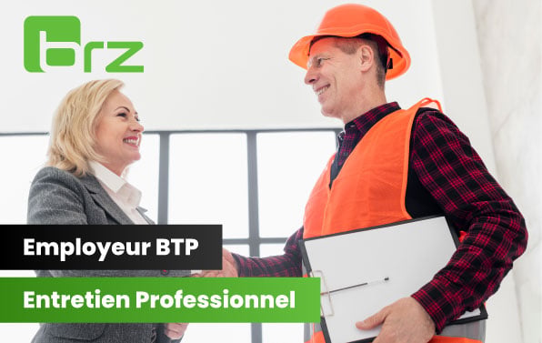 Les Enjeux des Campagnes d'Entretien Professionnel dans le BTP